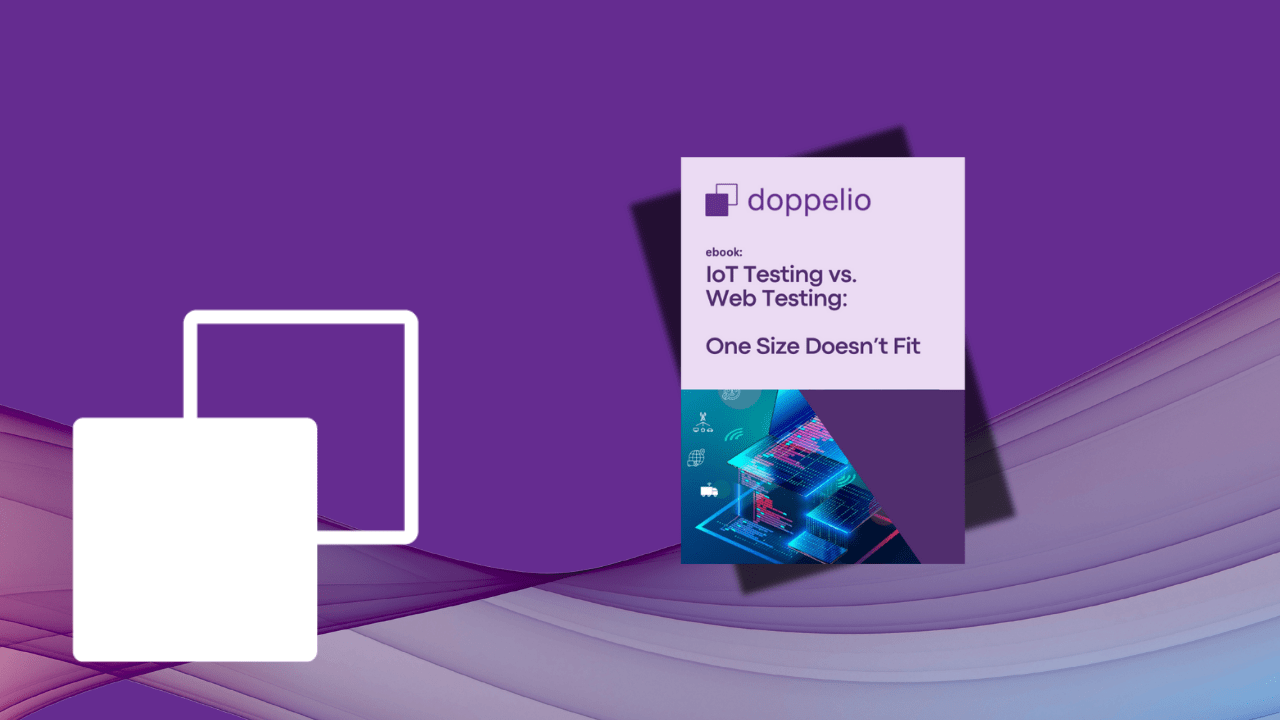 Ebook Iot Testing Vs Web Testing Doppelio